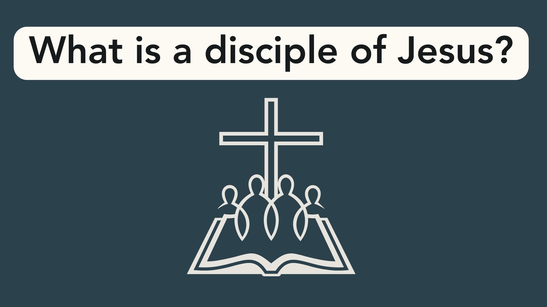 What is a Disciple of Jesus? - North Village Church