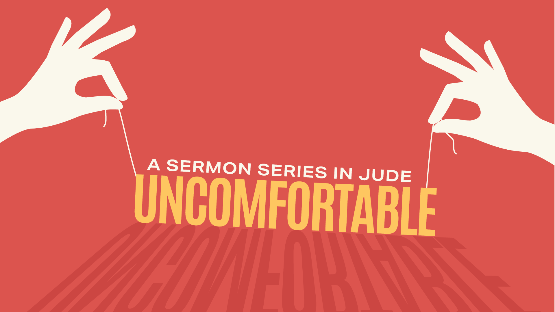 Uncomfortable: Division - North Village Church